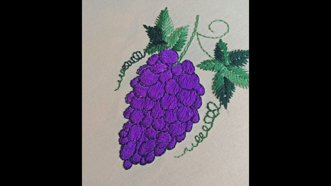 GRAPE II Grapes Hand Embroidery Stitch II Hand Embroidery Work - YouTube
