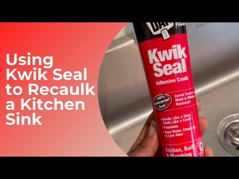 Using Kwik Seal Adhesive Caulk to Recaulk a Kitchen Sink - YouTube