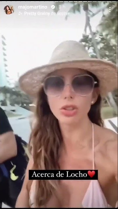 Majo Martino lanzó un contundente comentario sobre su relación con Locho - YouTube