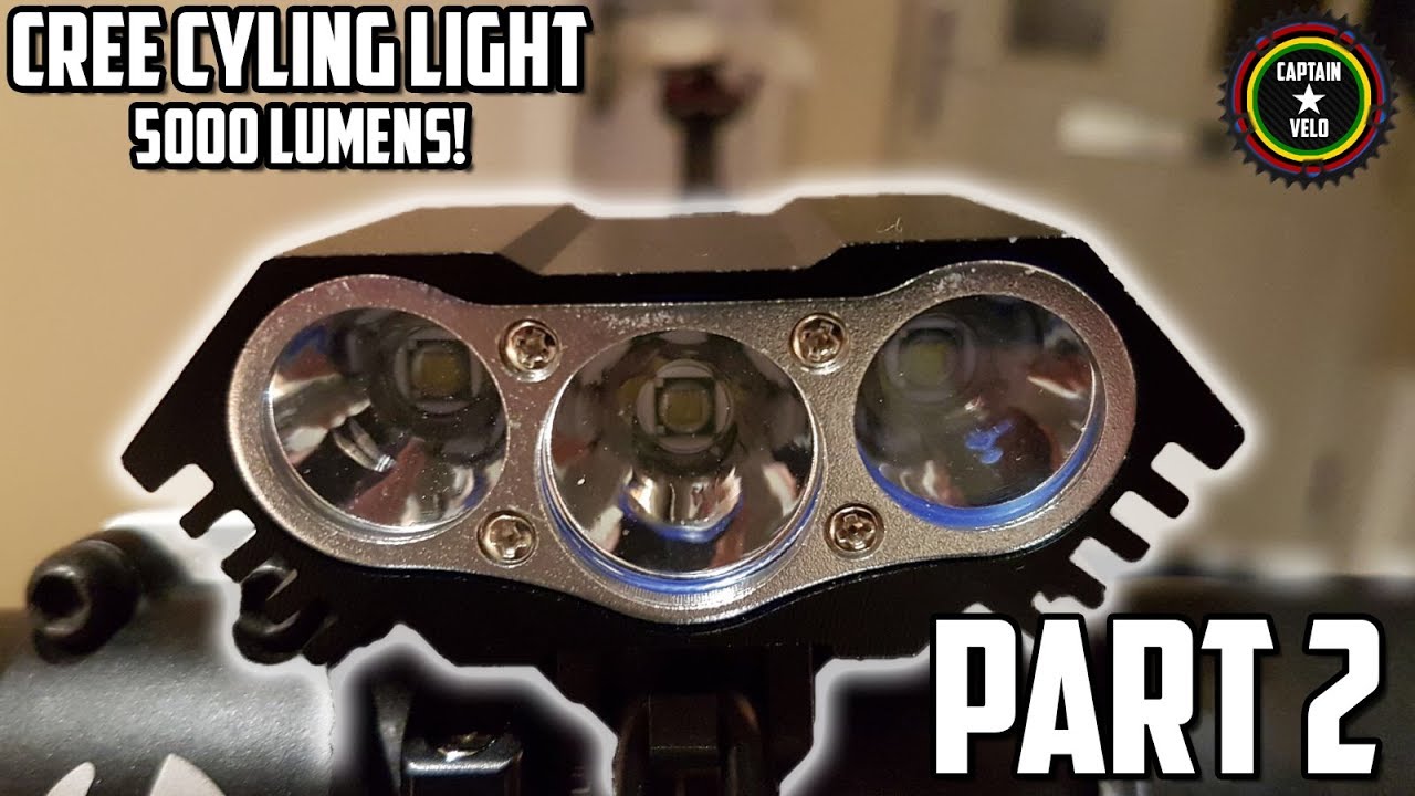 CREE LED 5000 Lumen Cycling Light (PART 2) - The Test & Verdict - YouTube