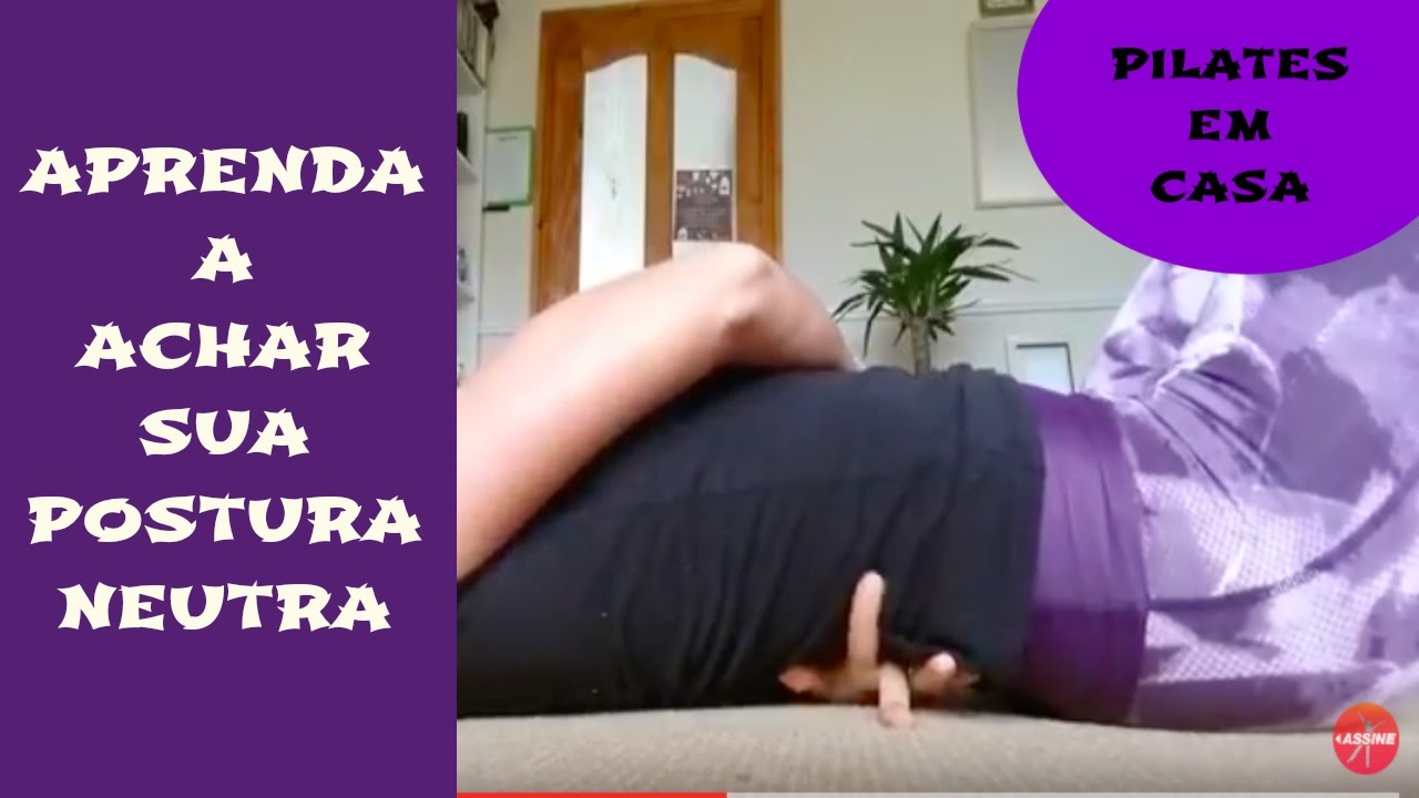 Aprenda a achar a sua postura neutra - YouTube