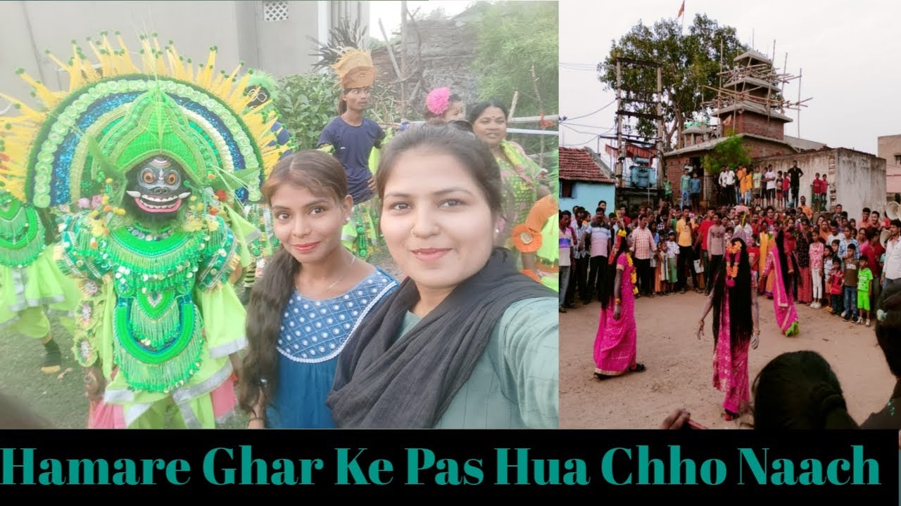 Hamare ghar ke pas kirtan hua aur chho naach hua!😊🥰 - YouTube