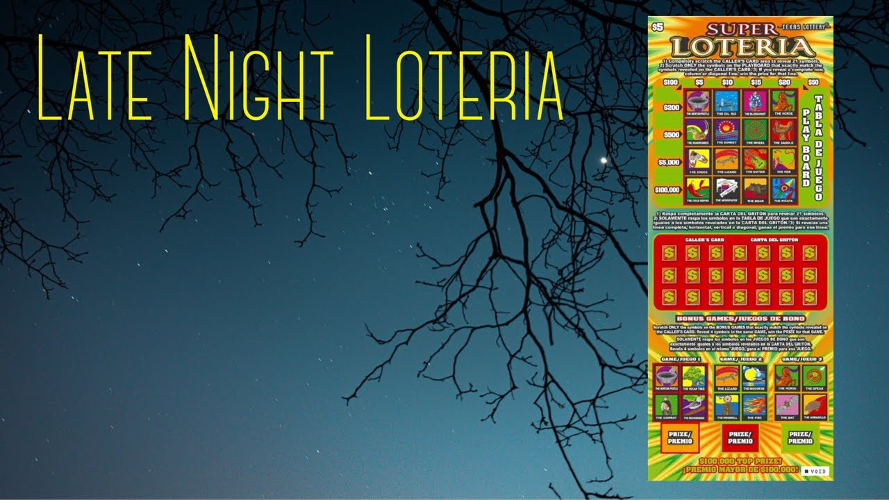 LATE NIGHT 4 SUPER LOTERIA, LOTTERY TEXAS TICKETS - YouTube