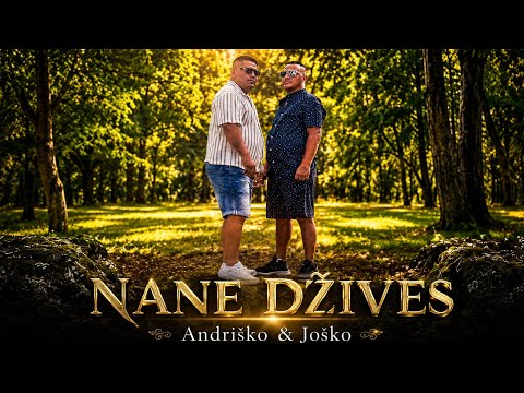 Joško & Andriško NANE DŽIVES (Official Video 4k) 