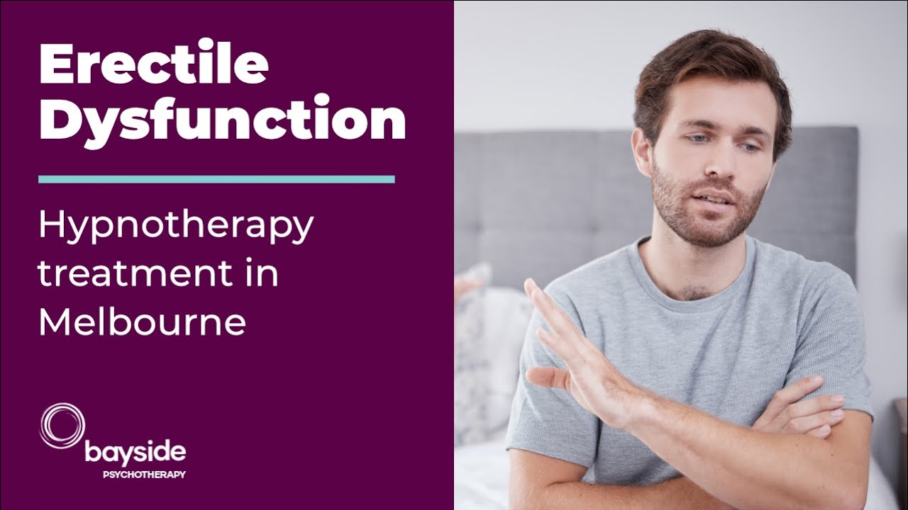 Erectile Dysfunction Hypnotherapy - YouTube