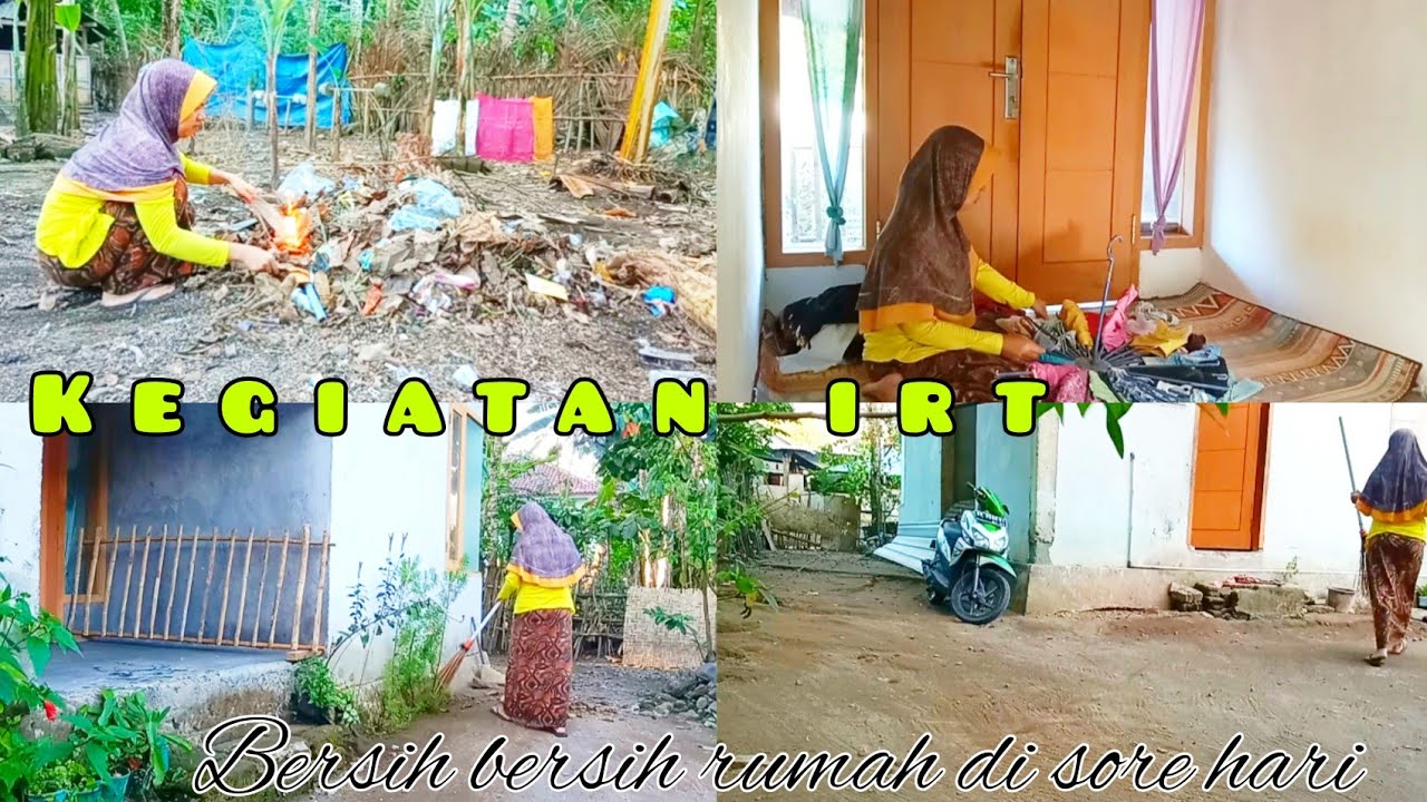 Bersih bersih rumah di sore hari || kegiatan irt - YouTube Bersih bersih rumah di sore hari || kegiatan irt - YouTube
