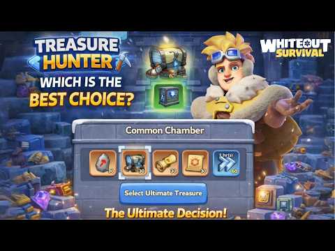 HAZİNE AVCISI ETKİNLİĞİ - En İyi Seçimi Yap! - Whiteout Survival