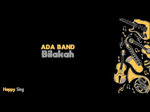 Bilakah - Ada Band (Karaoke Minus One Tanpa Vokal dengan Lirik)