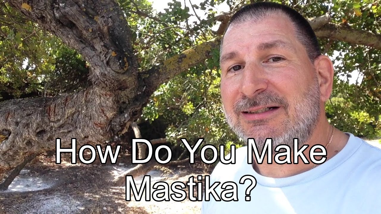 How Do You Make Mastika? First Go To Chios Greece Where The Mastika ...