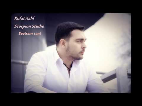 Rufat Xalil - Sevirem seni (2016)