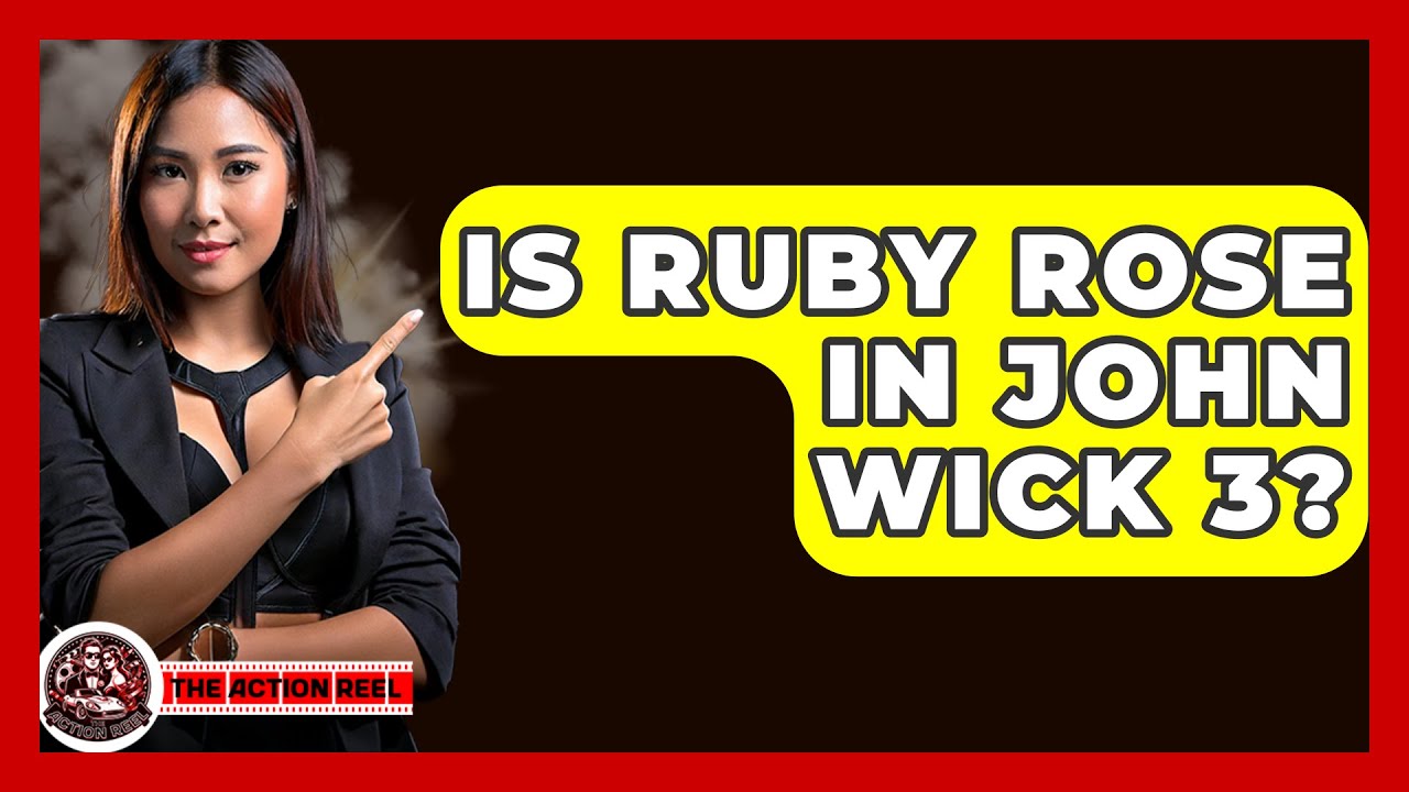Is Ruby Rose In John Wick 3? - The Action Reel - YouTube