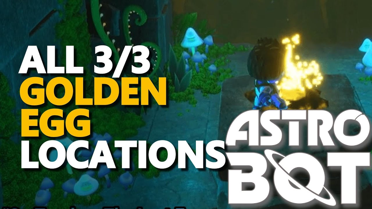All Golden Egg Locations Astro Bot - YouTube