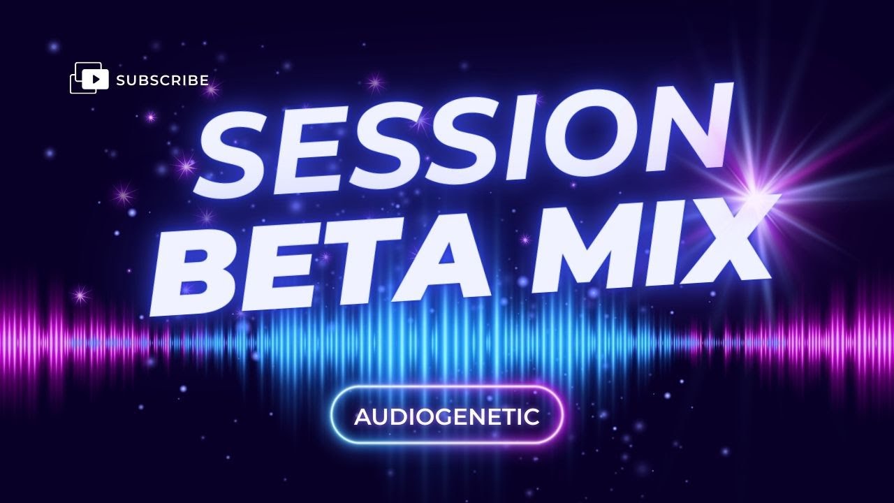 Session Beta Mix - Audiogenetic - YouTube