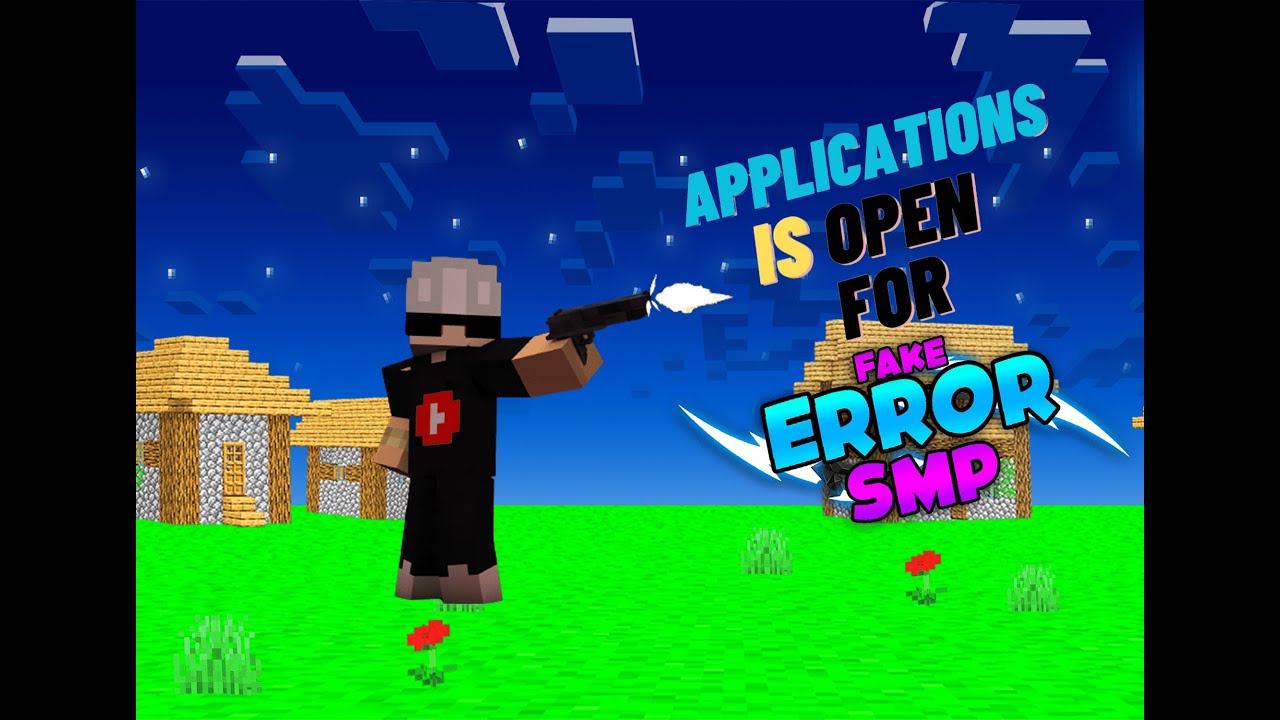 You Can Join Fake ErroR Smp Applications Open For Season 2 - YouTube