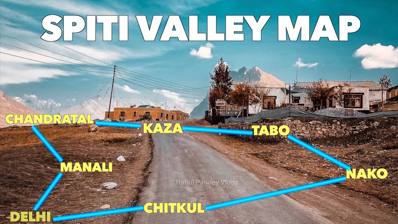 SPITI VALLEY ROUTE MAP | SPITI VALLEY BIKE TRIP | SPITI VALLEY MAP | SPITI VALLEY GUIDE | #spiti ...