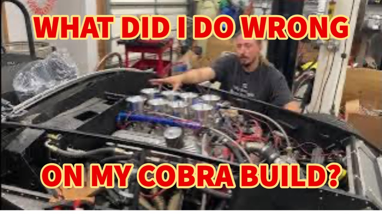 What am I Second Guessing about my Cobra Build? - YouTube