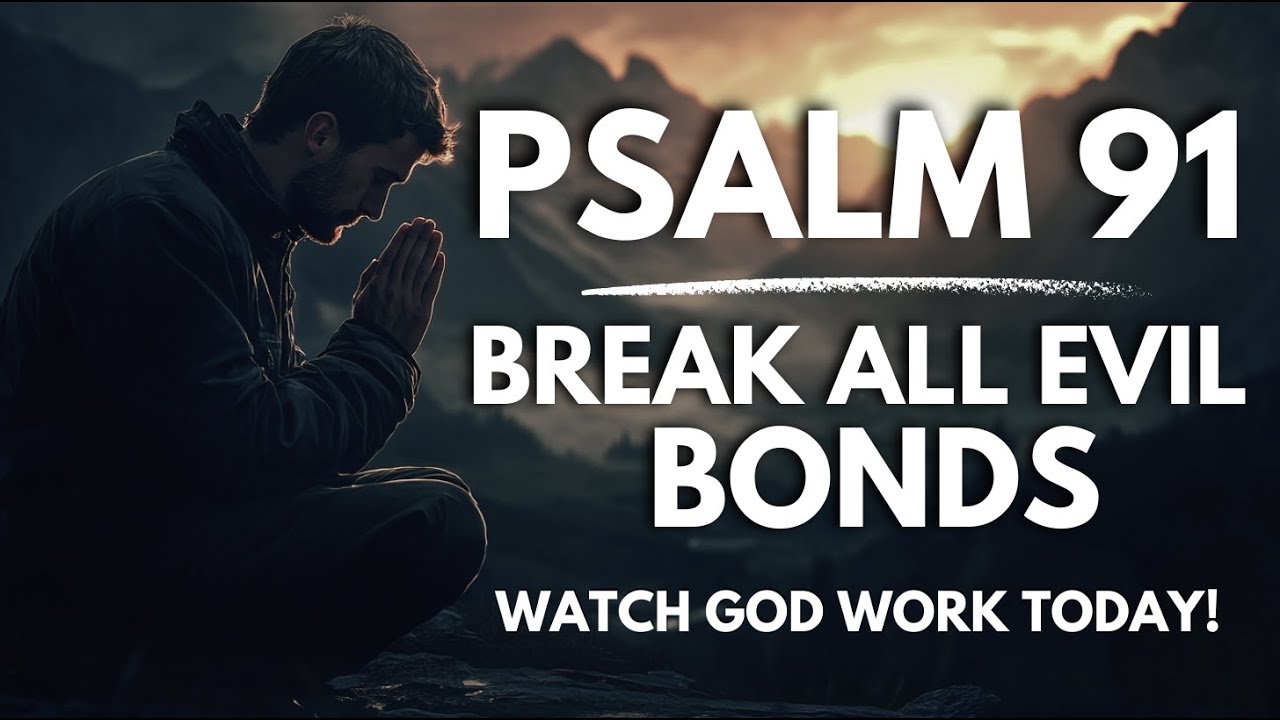 Most Powerful Prayer to Break Free From Evil Bond | Christian ...