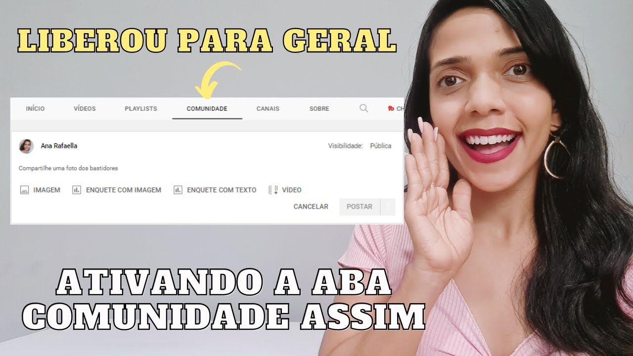 O youtube LIBEROU A ABA COMUNIDADE para todos | Como ativar a aba ...