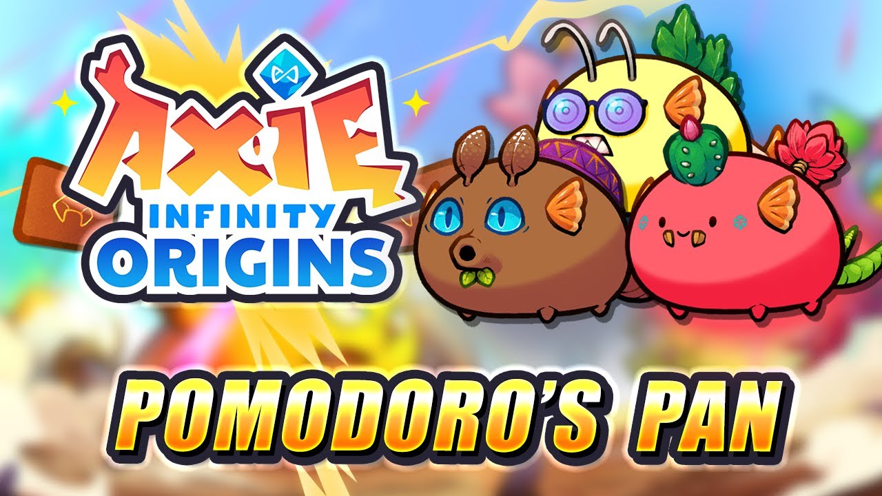 AXIE ORIGINS POMODORO PAN TEAM | POMODORO CONCEPT BUILD AXIE INFINITY ...