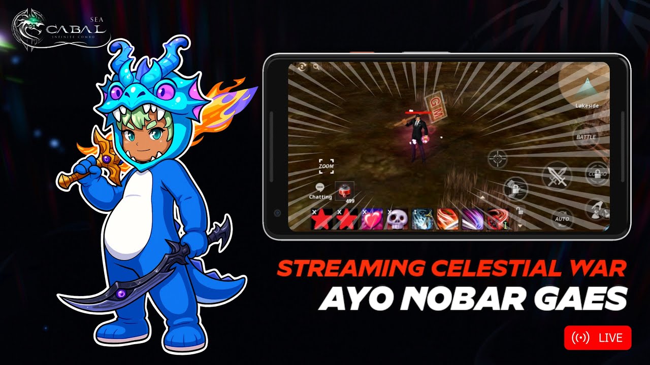 🔴 Live Streaming Cabal Mobile SEA Infinite Combo Indonesia EP144 - YouTube