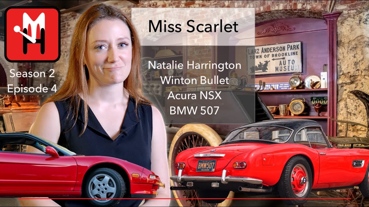 Miss Scarlet - Natalie Harrington - Larz Anderson - YouTube