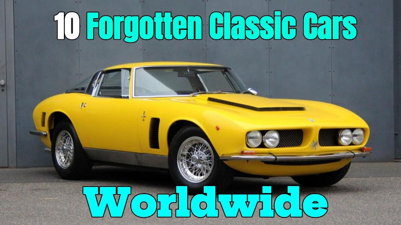 Exploring 10 Forgotten Classic Cars Worldwide - YouTube