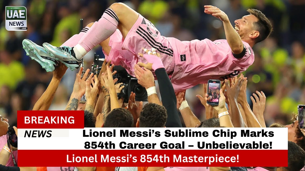 Lionel Messi’s Sublime Chip Marks 854th Career Goal – Unbelievable ...