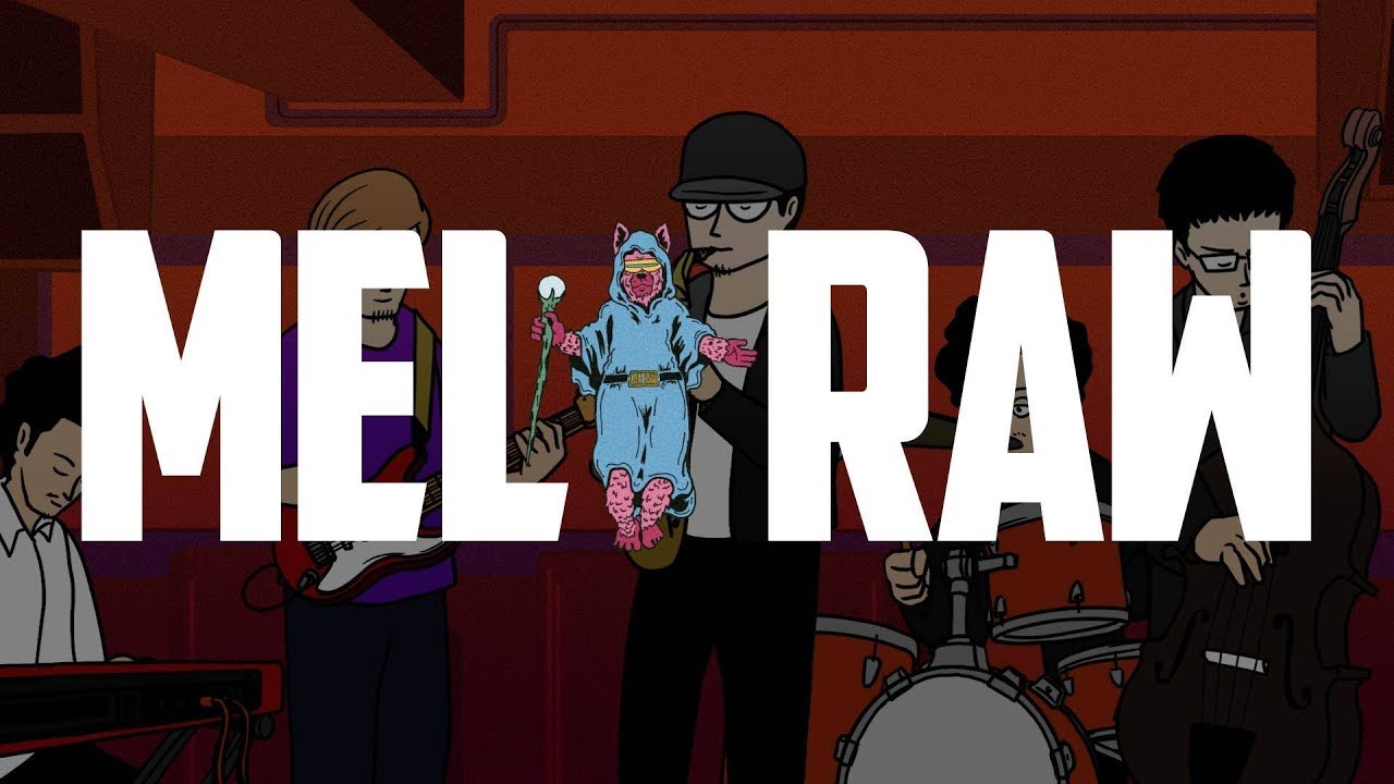 MELRAW - Episode 2 “MELRAW and the Music" - YouTube