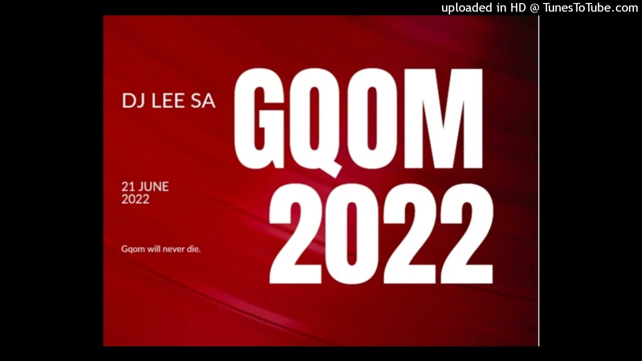 Gqom mix 2022 [Tuesday mix Edition - 21 June] - YouTube
