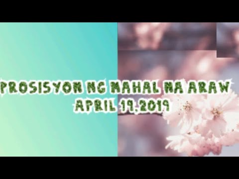 Prosisyon ng mahal na araw April 19,2019 - YouTube