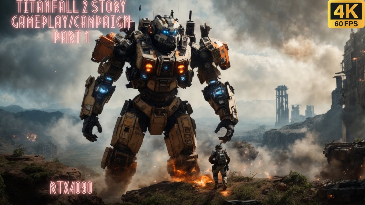 TITANFALL 2 STORY GAMEPLAY PART 1/MAXED OUT SETTINGS/4K60/RTX4090 - YouTube