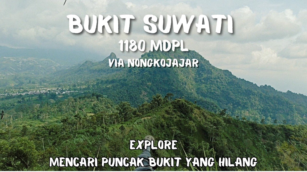 BUKIT SUWATI SUNSET NONGKOJAJAR 1180 MDPL REVIEW | KESASAR DI BUKIT ...