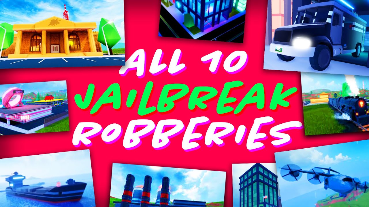 All 10 Jailbreak Robberies Fast! (2021) Xbox - YouTube