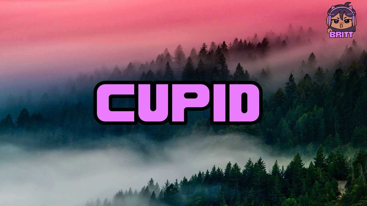 FIFTY FIFTY - Cupid (Twin Version) (Lyrics) || Cupid Mix Lyrics ...