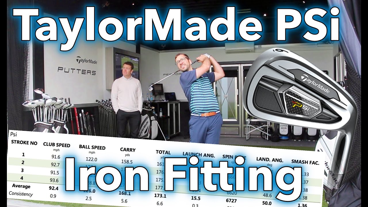 NEW TaylorMade PSi Iron Fitting - YouTube