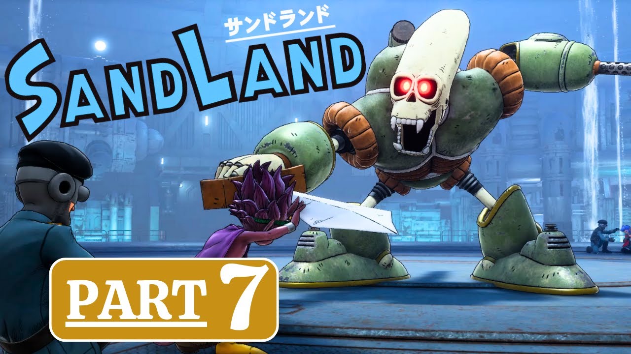 SAND LAND【FULL GAME】Gameplay Walkthrough - PART 7 (No Commentary) - YouTube