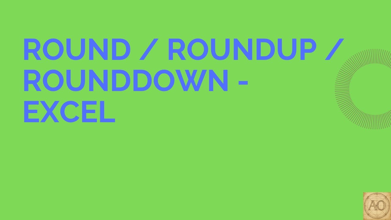 7 How to Use ROUND, ROUNDUP & ROUNDDOWN in Excel Rounding Numbers Made ...