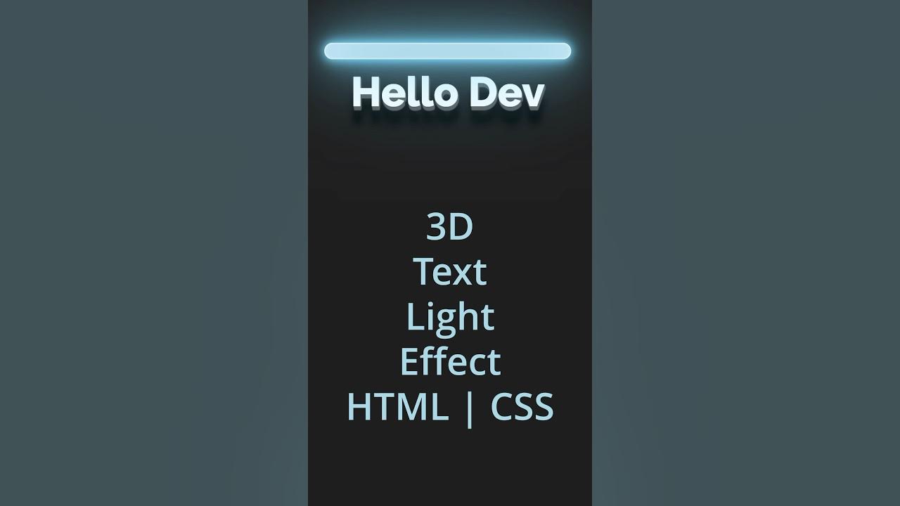CSS Light Effect On 3D Text | HTML CSS | Hello Dev - YouTube