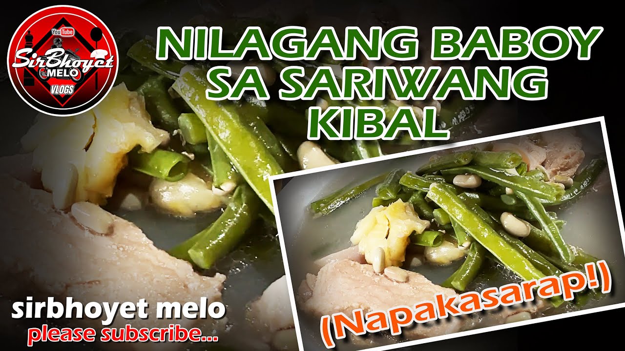 NILAGANG BABOY SA SARIWANG KIBAL... NAPAKASARAP.. MAPAPAIGOP-ABAW KAYO ...