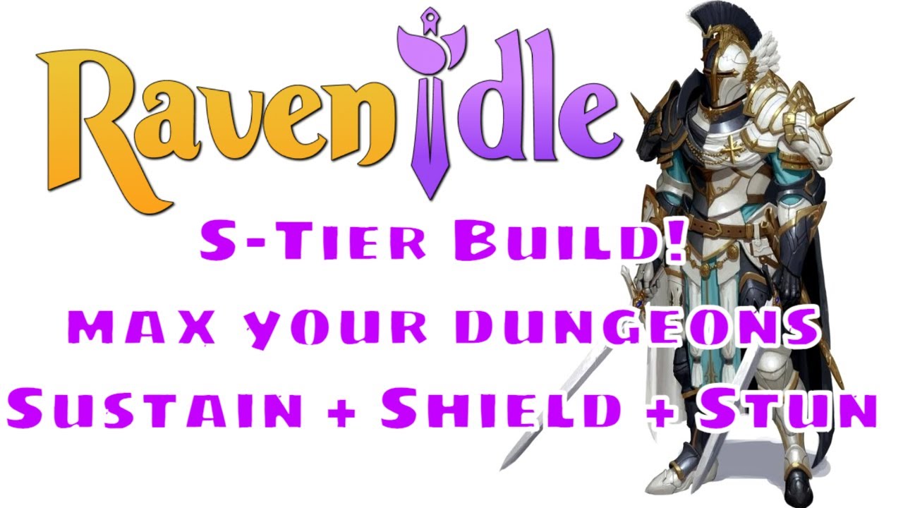Raven Idle: My Dark Knight Dungeon Build! Sustain + Shield + Stun - YouTube