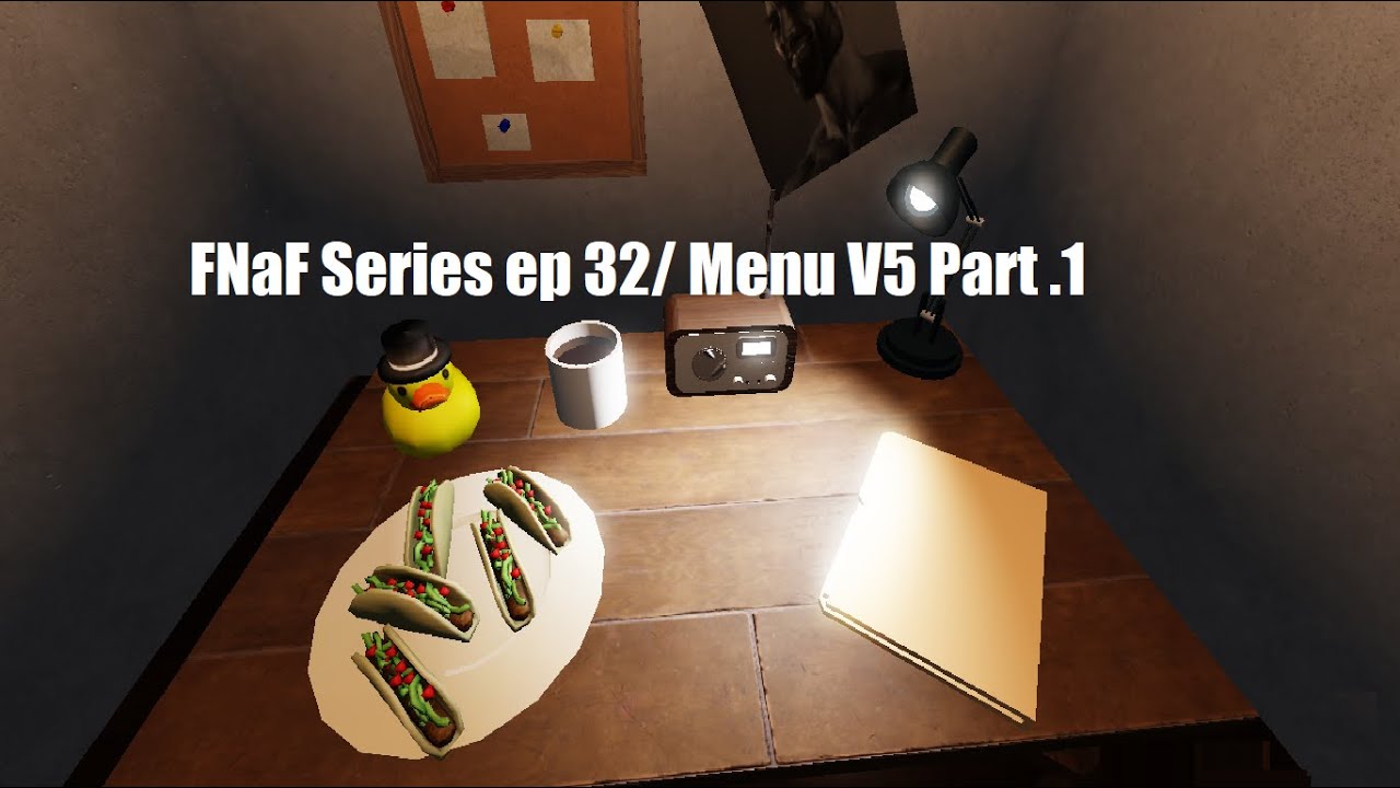 FNaF in roblox Series ep 32 / Menu v5 Part .1 - YouTube