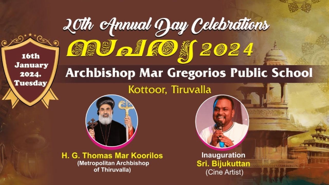 20th Annual Day Celebrations | Archbishop Mar Gregorios Public School ...