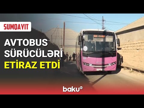 Sumqayıtda avtobus sürücüləri etiraz etdi - BAKU TV