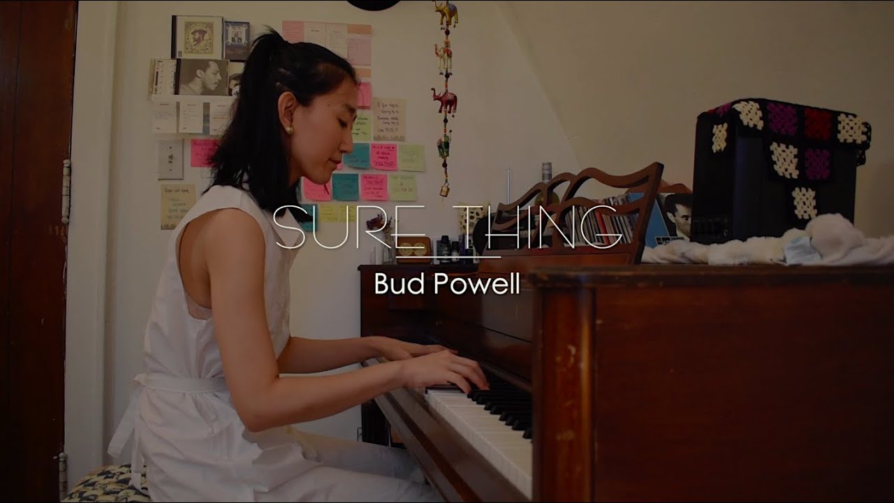 Sure Thing(Bud Powell) - Performed by Jinjoo Yoo - YouTube