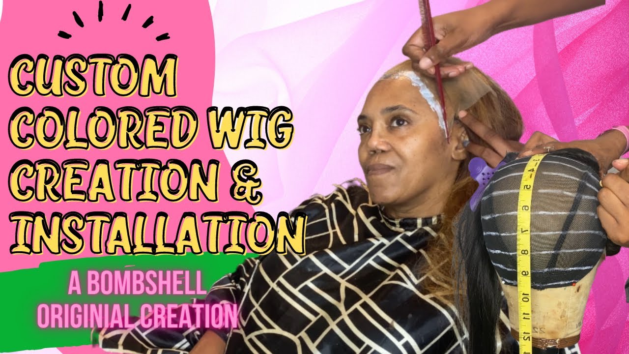Custom Wig Creation& Install | Her first custom wig 💕 - YouTube