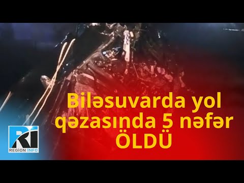 Biləsuvarda yol qəzasında 5 nəfər həlak olub #Biləsuvar #yolqəzası