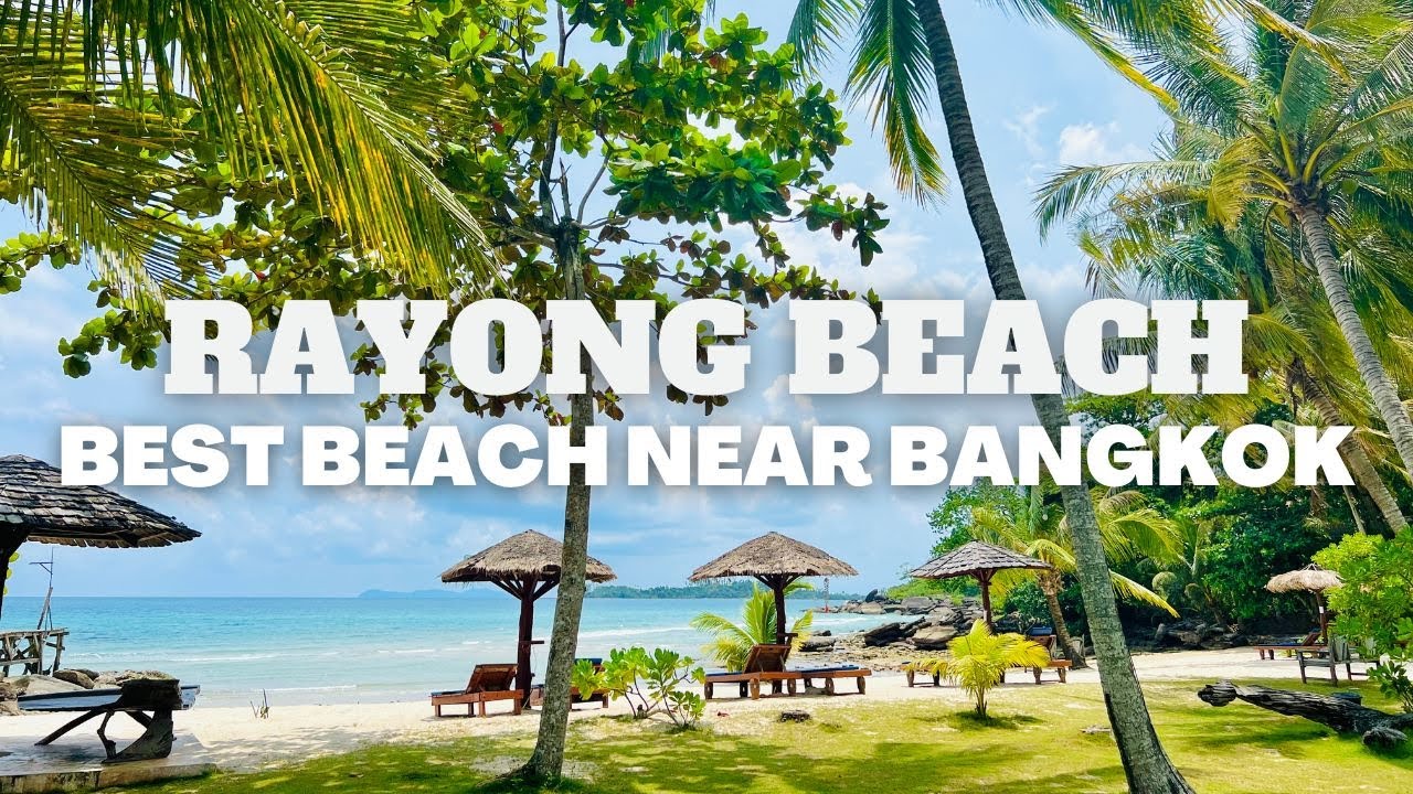 Rayong Beach 2023 | Best Beach Near Bangkok - YouTube