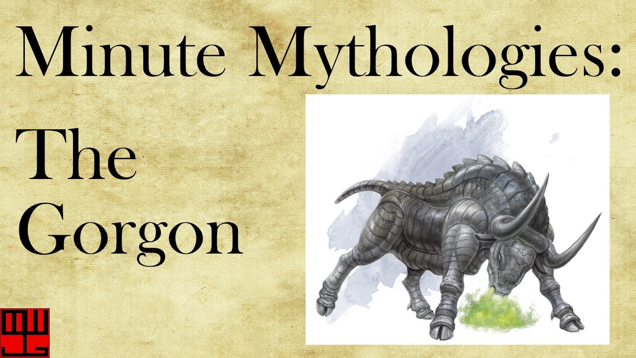 Minute Mythologies - The D&D Gorgon! - YouTube
