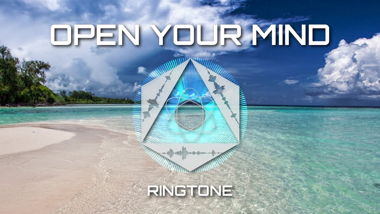 Open Your Mind - Dance music ringtone - YouTube