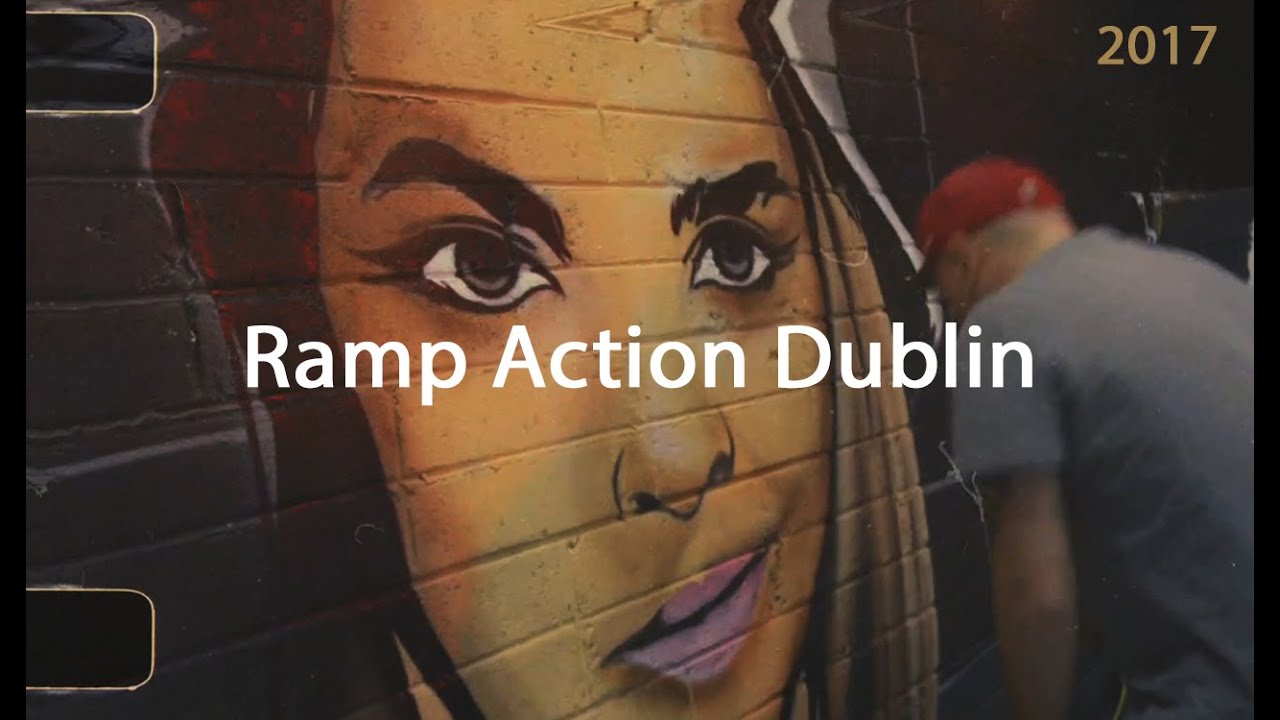 Ramp Action Dublin 2017 - YouTube